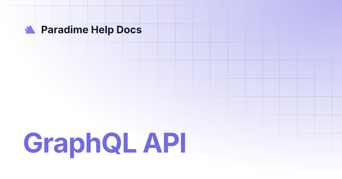 GraphQL API | Paradime Help Docs