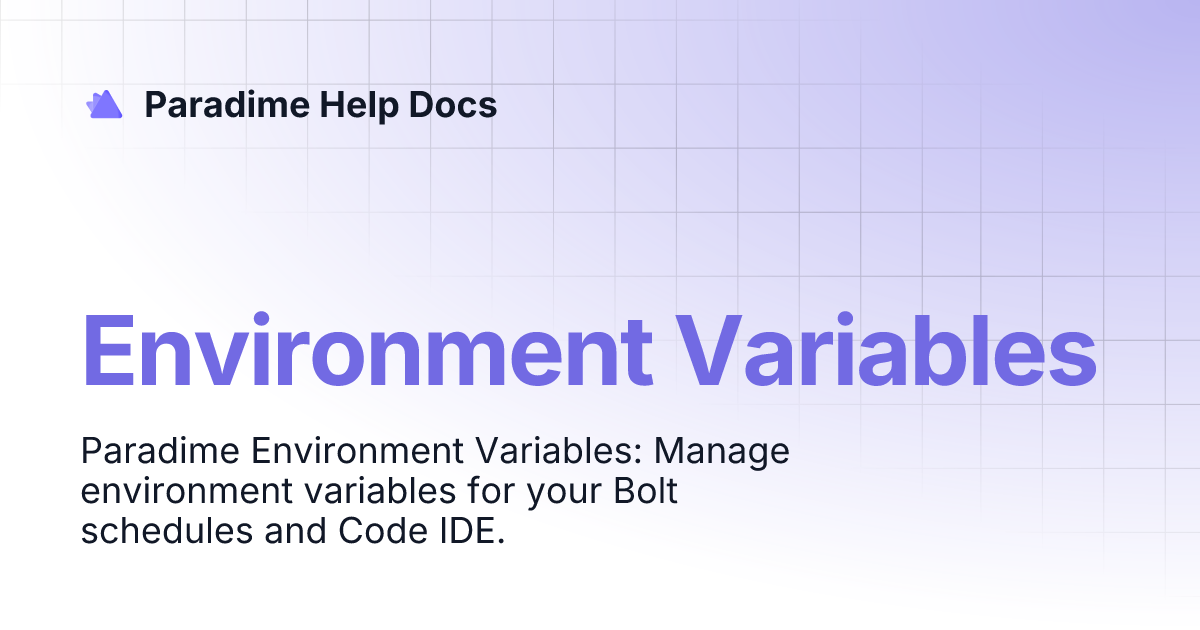Environment Variables | Paradime Help Docs