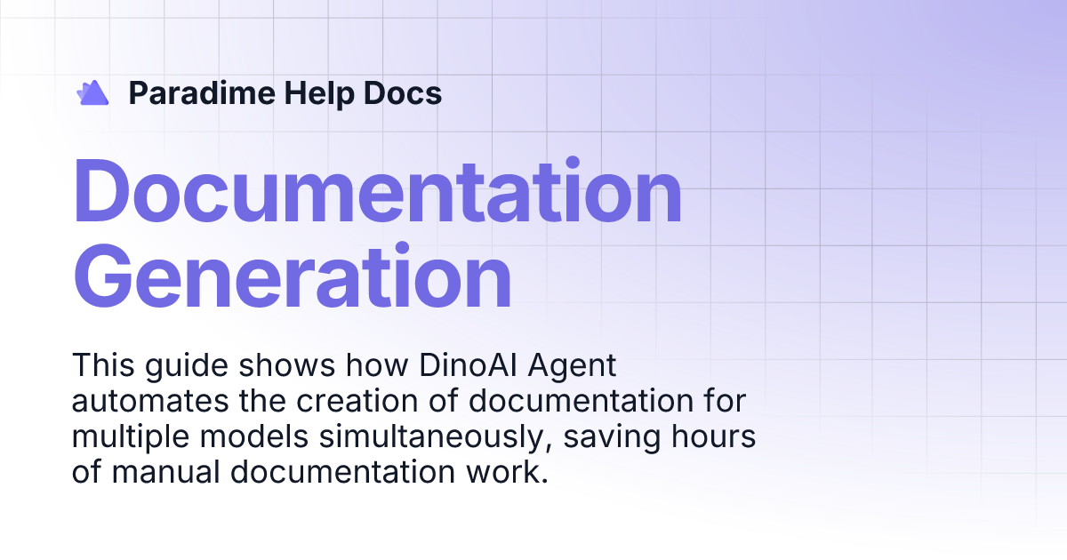Documentation Generation | Paradime Help Docs