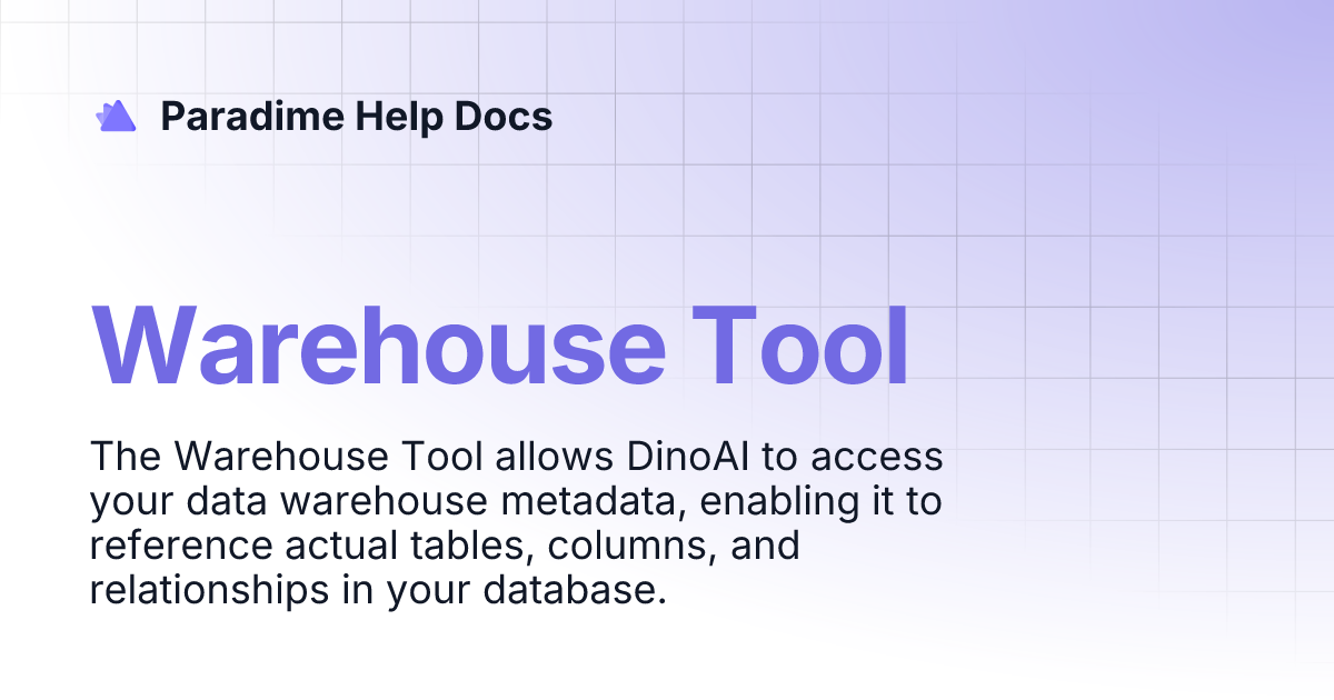 Warehouse Tool | Paradime Help Docs