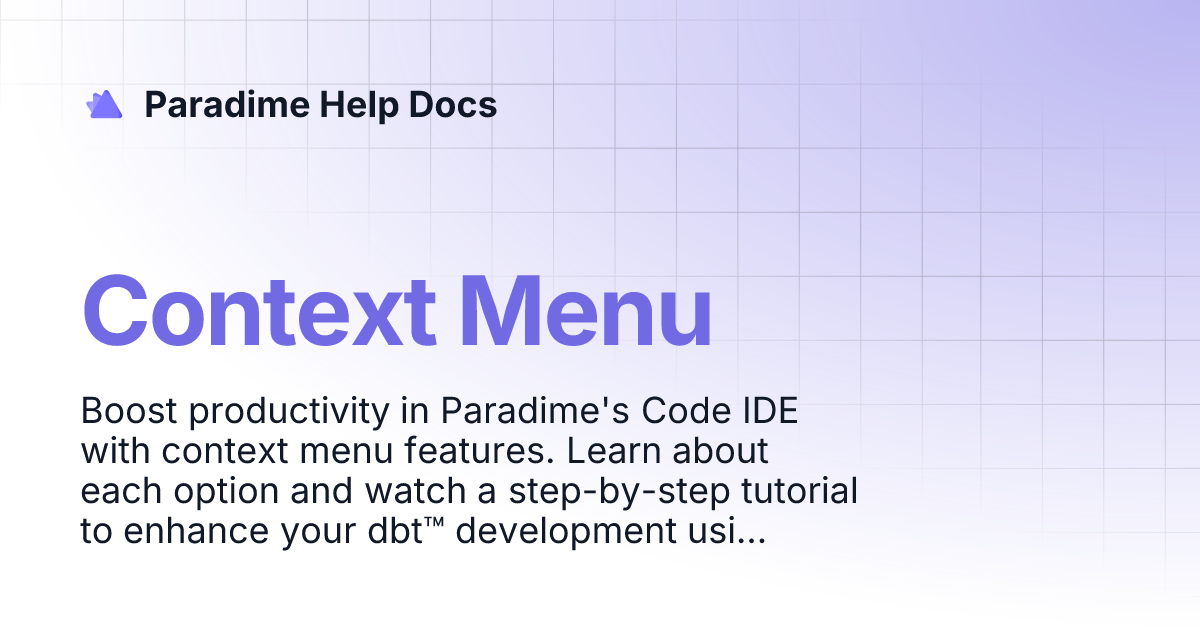 Context Menu | Paradime Help Docs