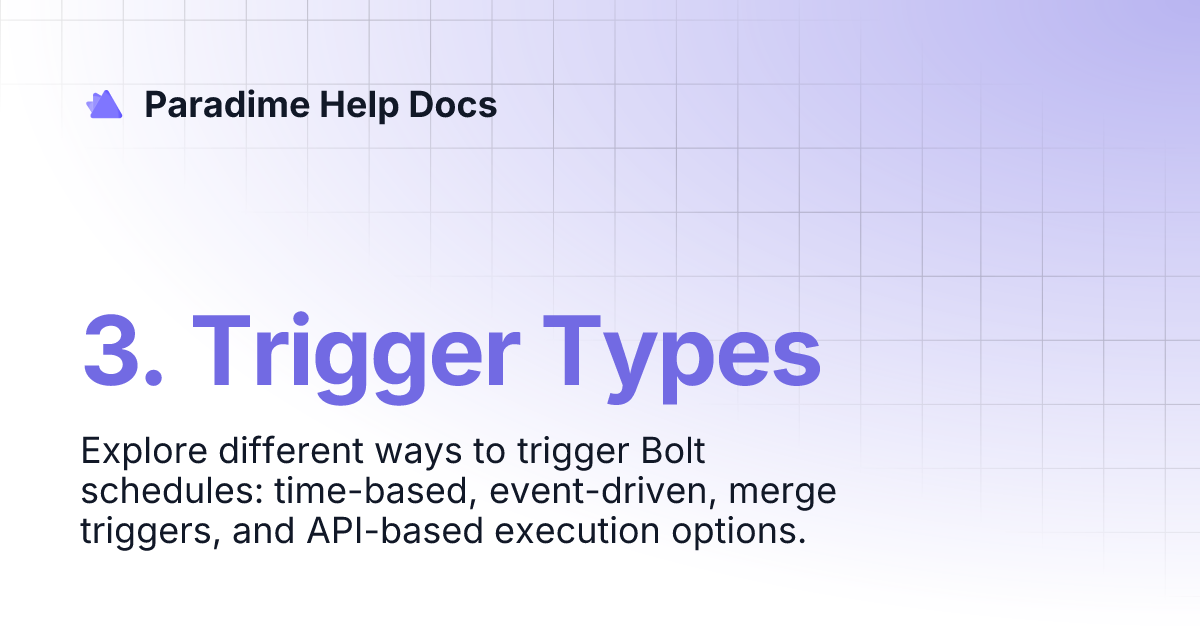3. Trigger Types | Paradime Help Docs