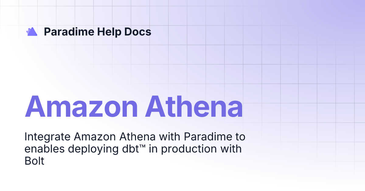 Amazon Athena | Paradime Help Docs