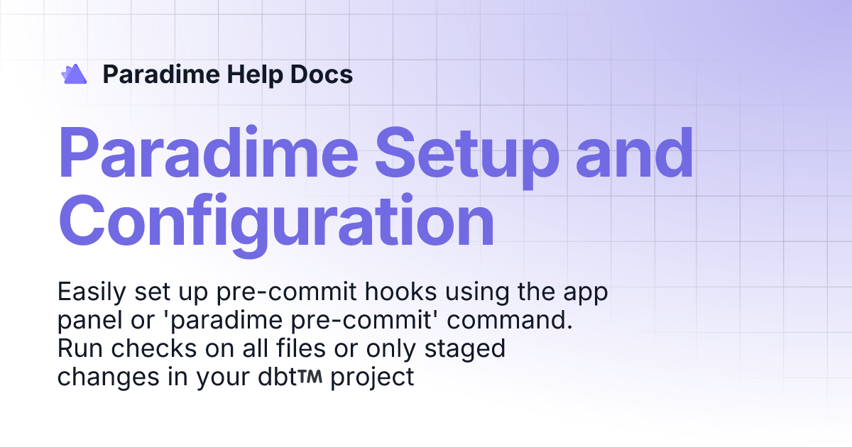 Paradime Setup and Configuration | Paradime Help Docs