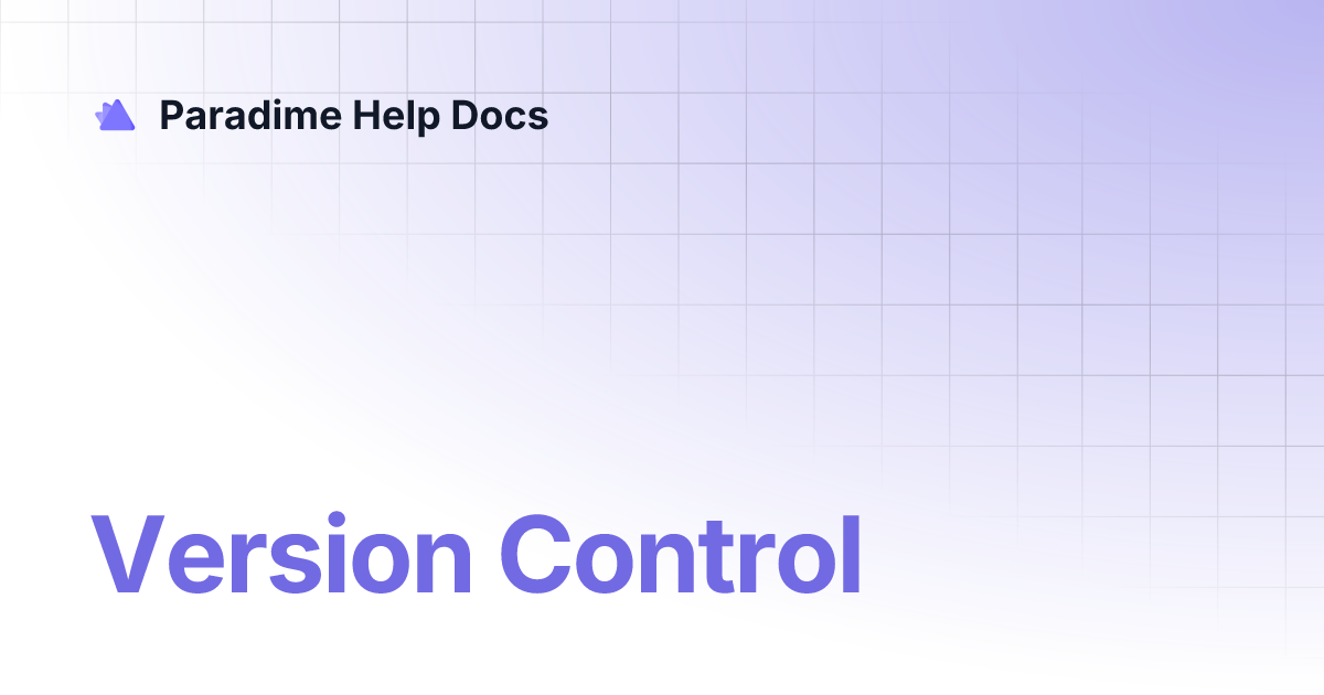 Version Control | Paradime Help Docs