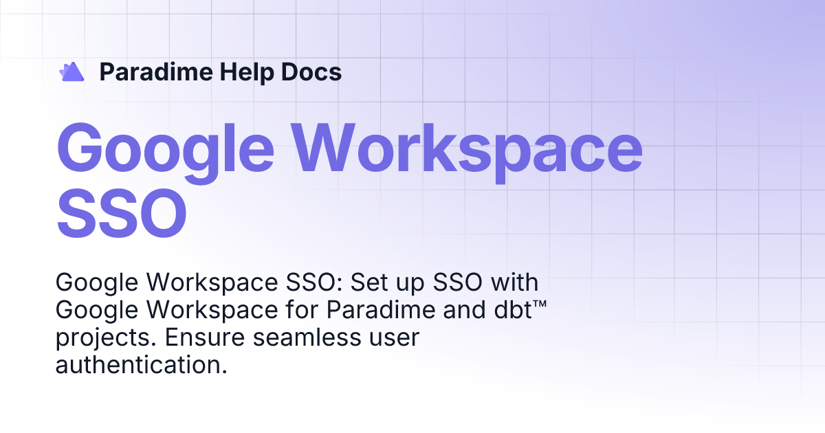 Google Workspace SSO | Paradime Help Docs