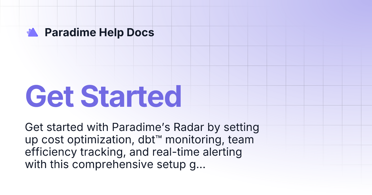 Get Started | Paradime Help Docs
