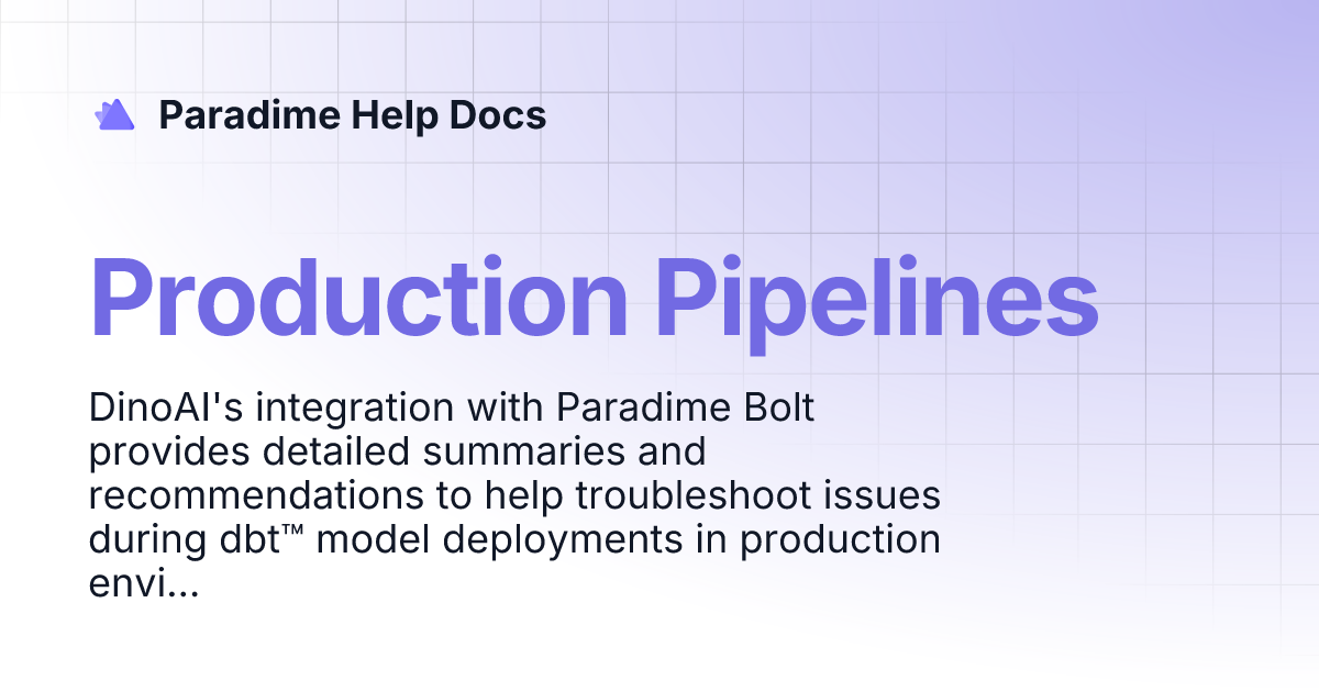 Production Pipelines | Paradime Help Docs
