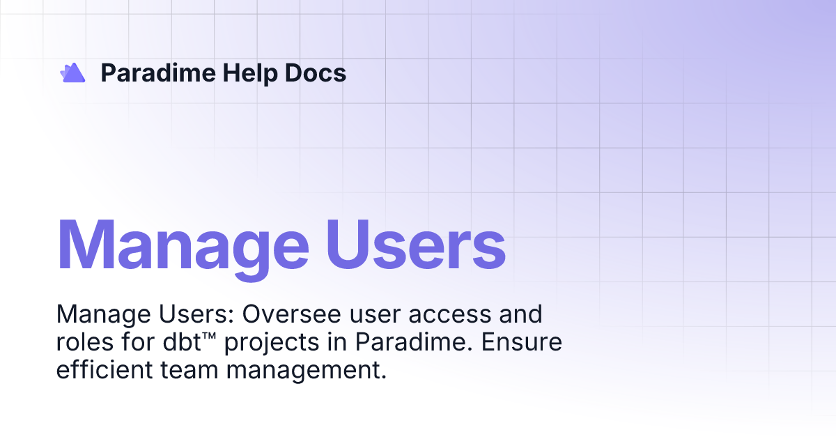 Manage Users | Paradime Help Docs