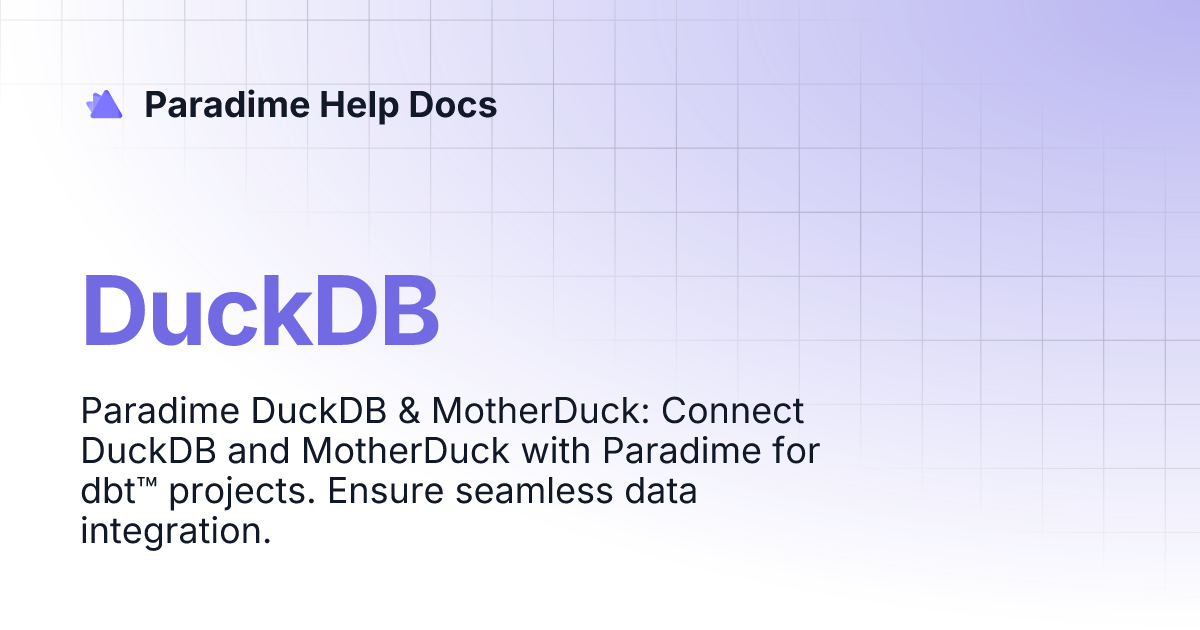DuckDB | Paradime Help Docs