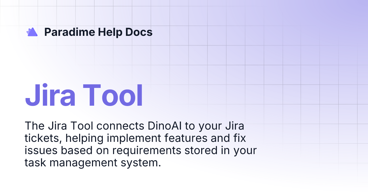 Jira Tool | Paradime Help Docs
