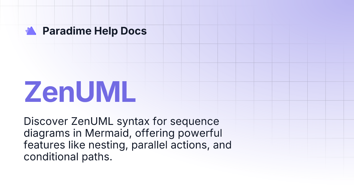 ZenUML | Paradime Help Docs