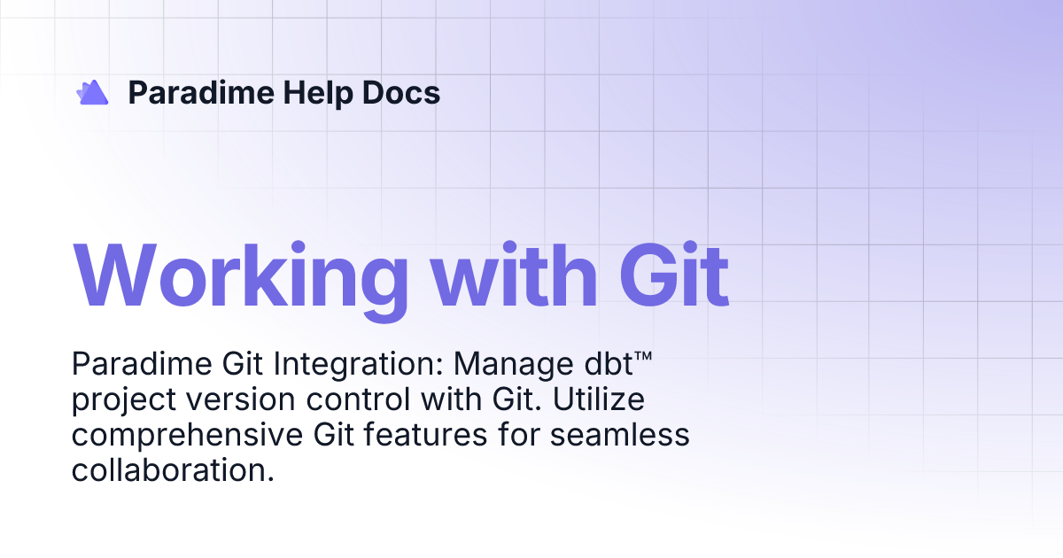 Working with Git | Paradime Help Docs