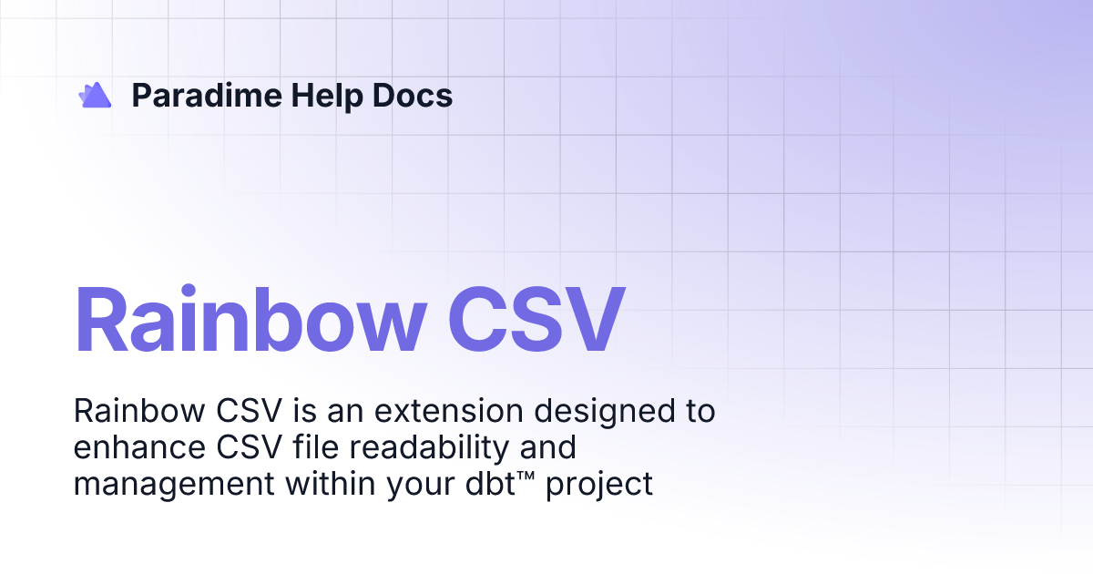 Rainbow CSV | Paradime Help Docs