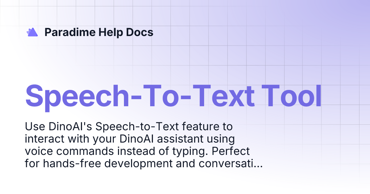 Speech-To-Text Tool | Paradime Help Docs