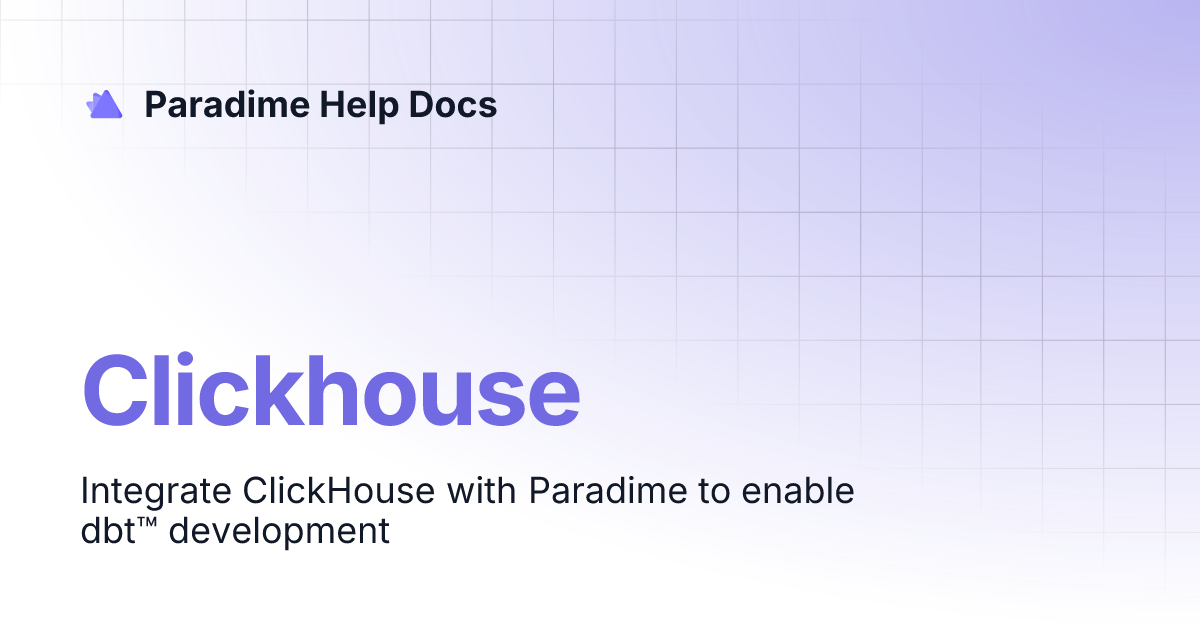 Clickhouse | Paradime Help Docs