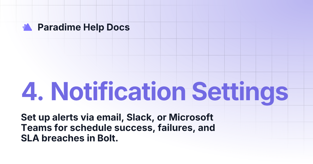 4. Notification Settings | Paradime Help Docs