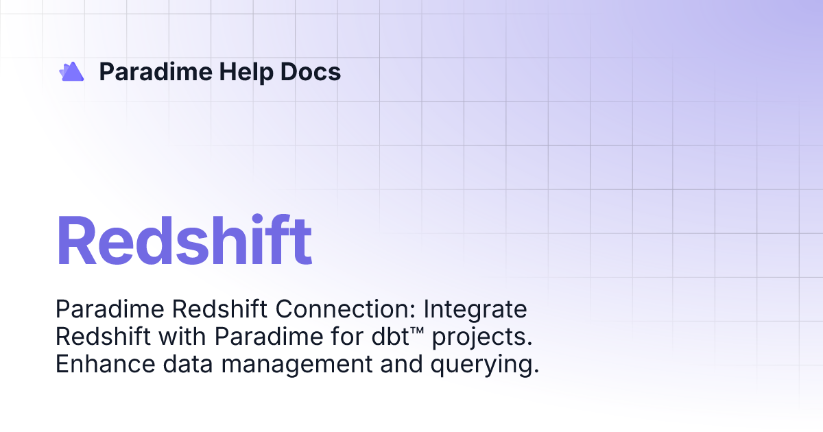 Redshift | Paradime Help Docs