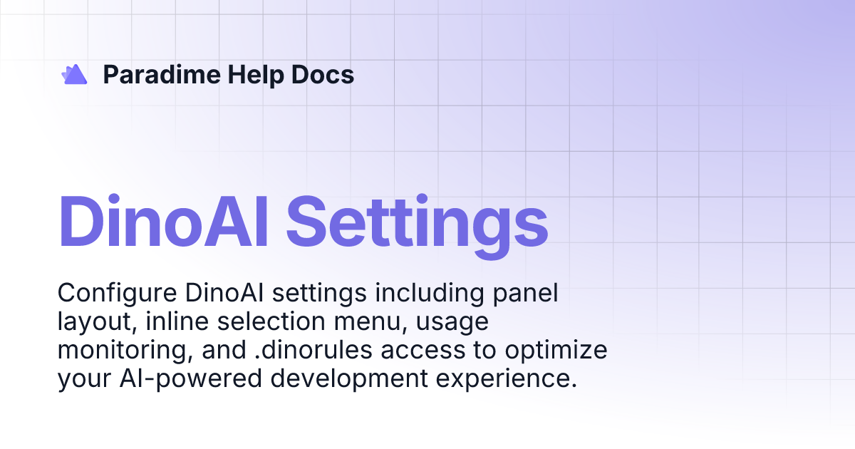 DinoAI Settings | Paradime Help Docs