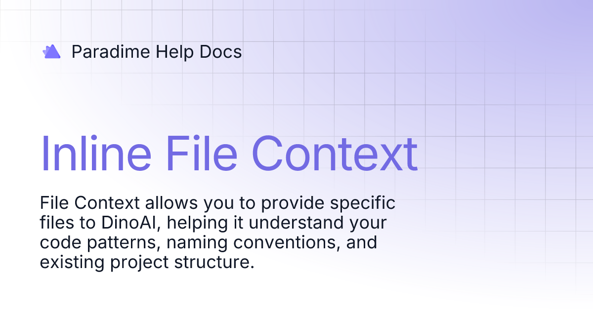 Inline File Context | Paradime Help Docs