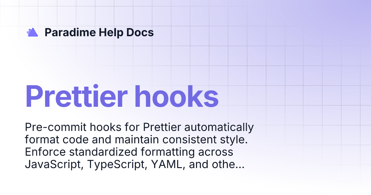 Prettier hooks | Paradime Help Docs