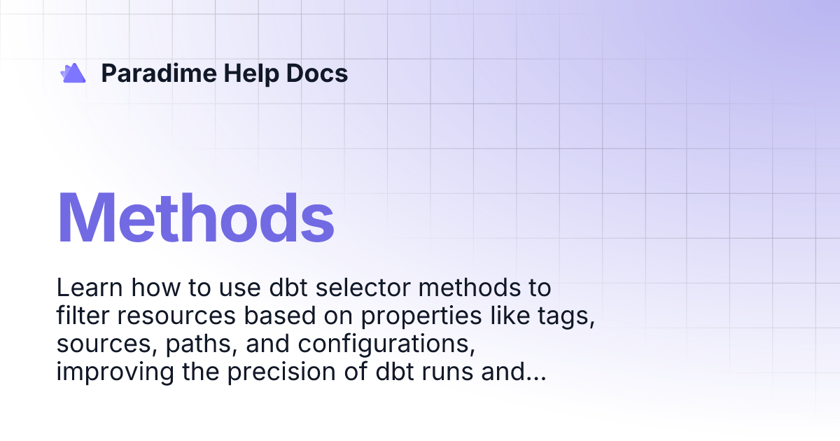 Methods | Paradime Help Docs