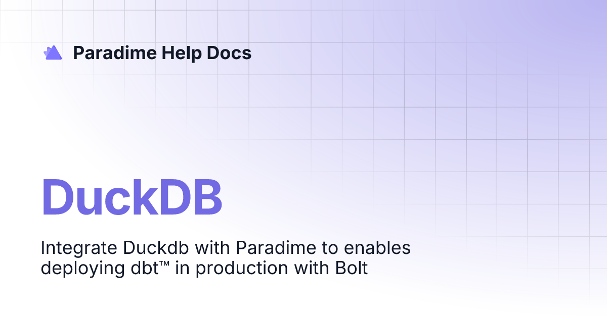 DuckDB | Paradime Help Docs
