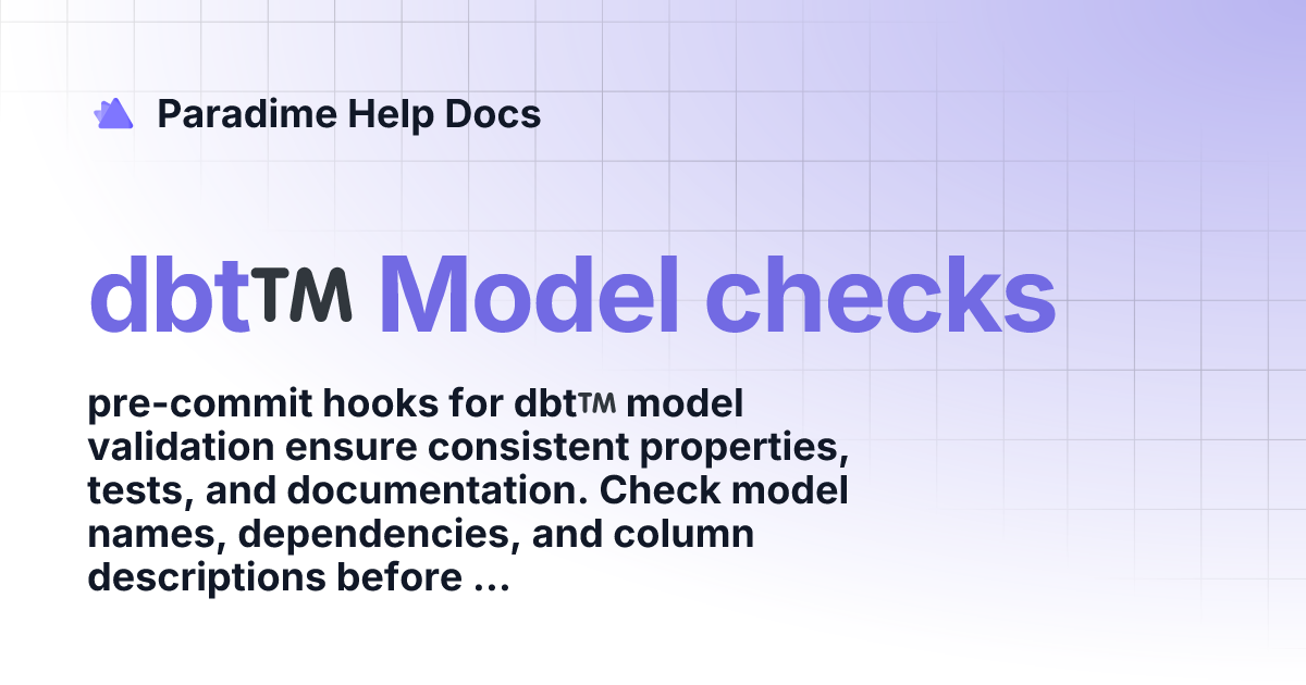 dbt™️ Model checks | Paradime Help Docs