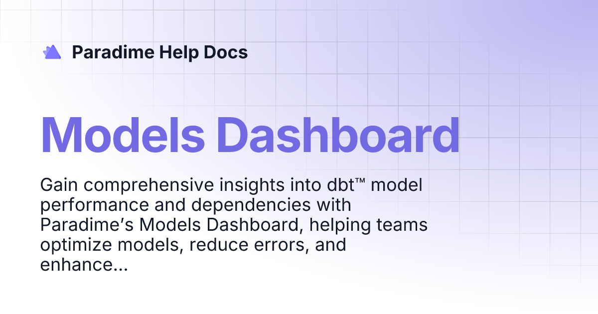 Models Dashboard | Paradime Help Docs