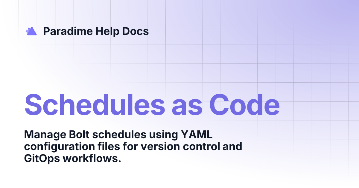 Schedules as Code | Paradime Help Docs