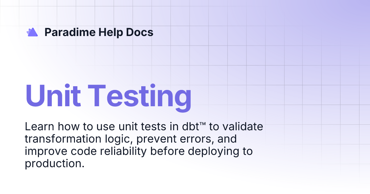 Unit Testing | Paradime Help Docs