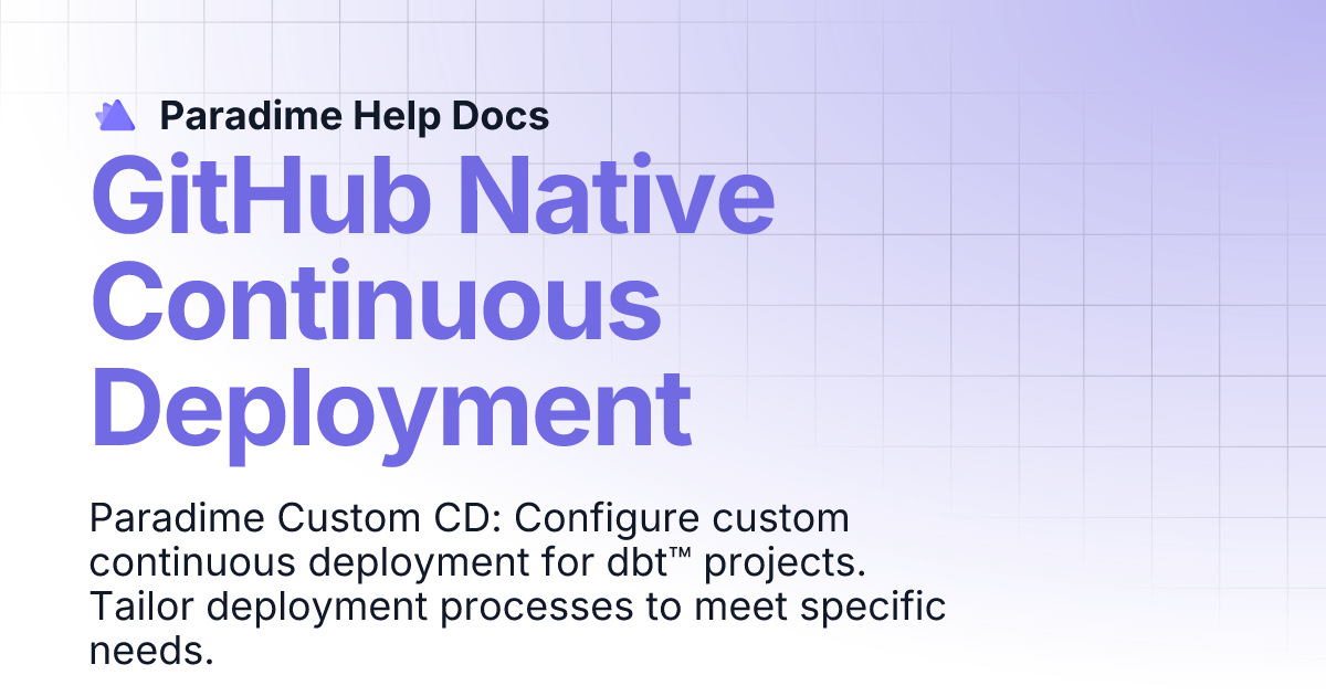 GitHub Native Continuous Deployment | Paradime Help Docs