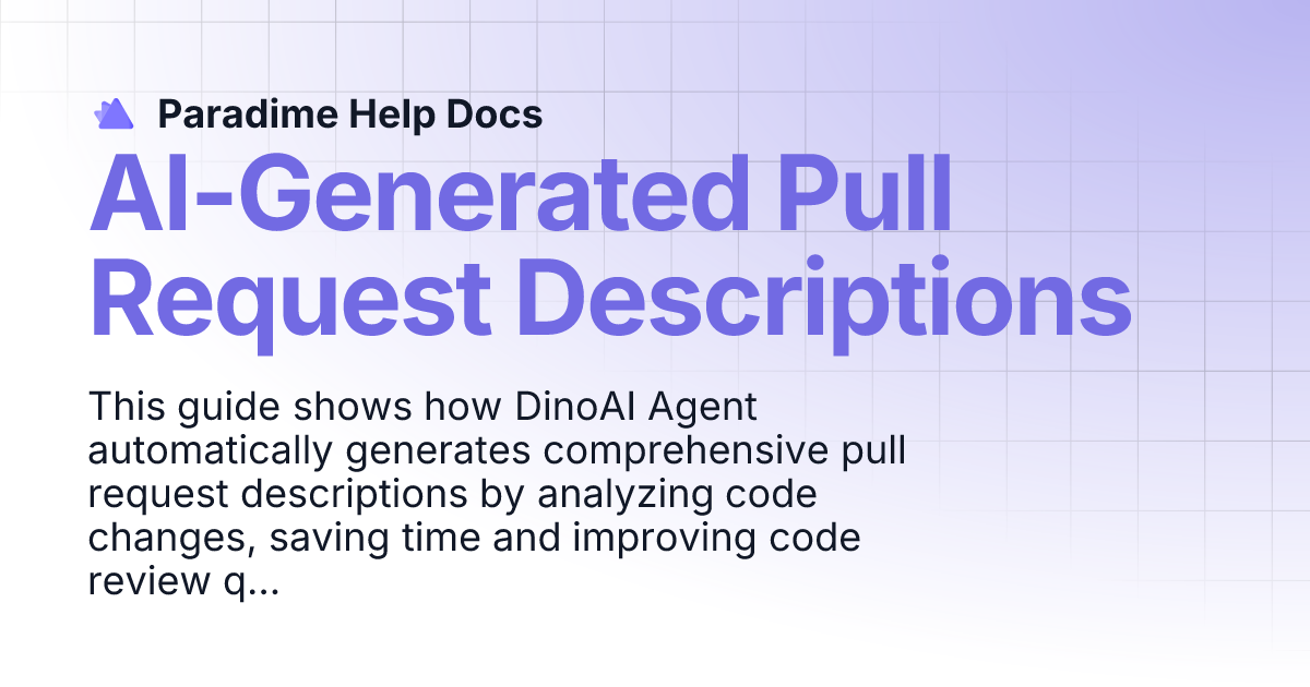 AI-Generated Pull Request Descriptions | Paradime Help Docs